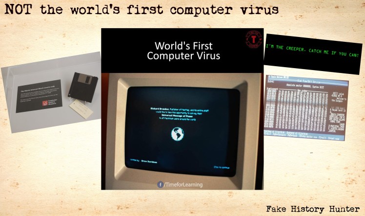 NOT the world’s first computer virus – Fake History Hunter